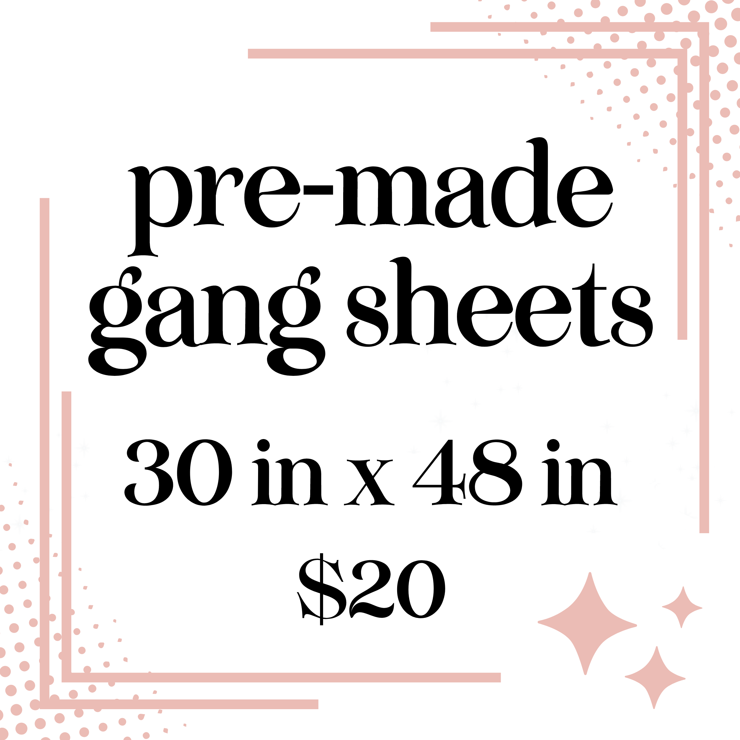 Premade Gang Sheets 30x48 – Classy Crafts
