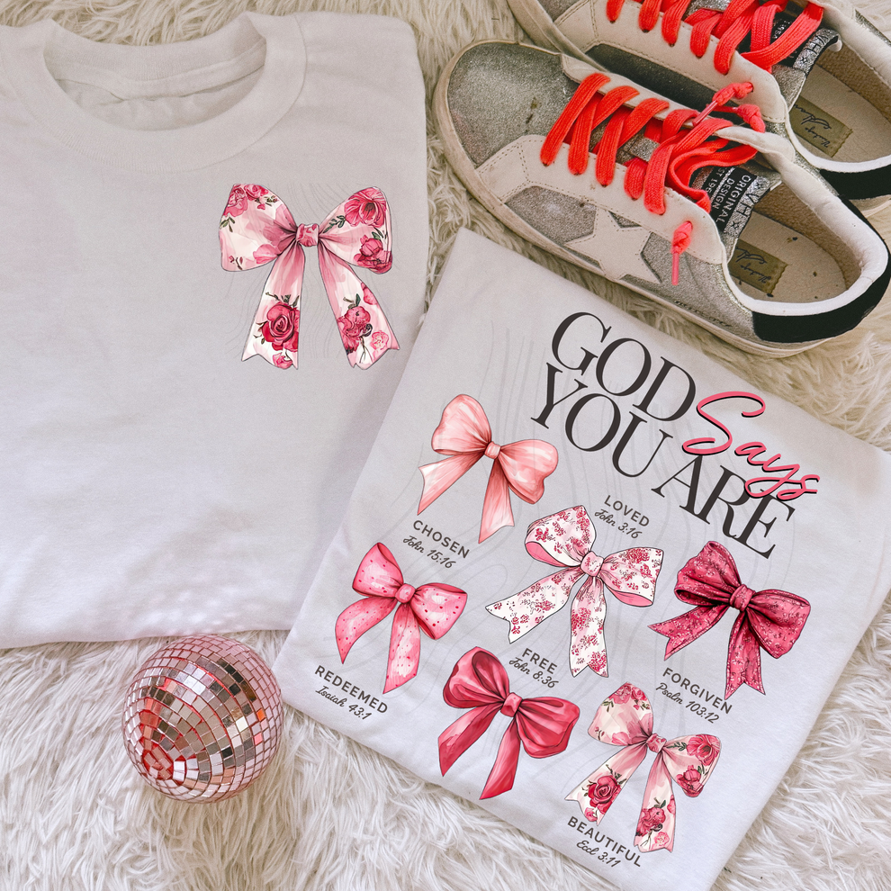 God Says You Are Pink Coquette Transfer**SOLD SEPARATELY** – Classy Crafts