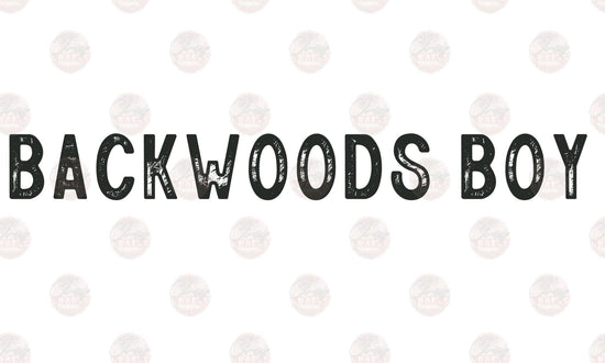 Backwoods Boy Transfers – Classy Crafts