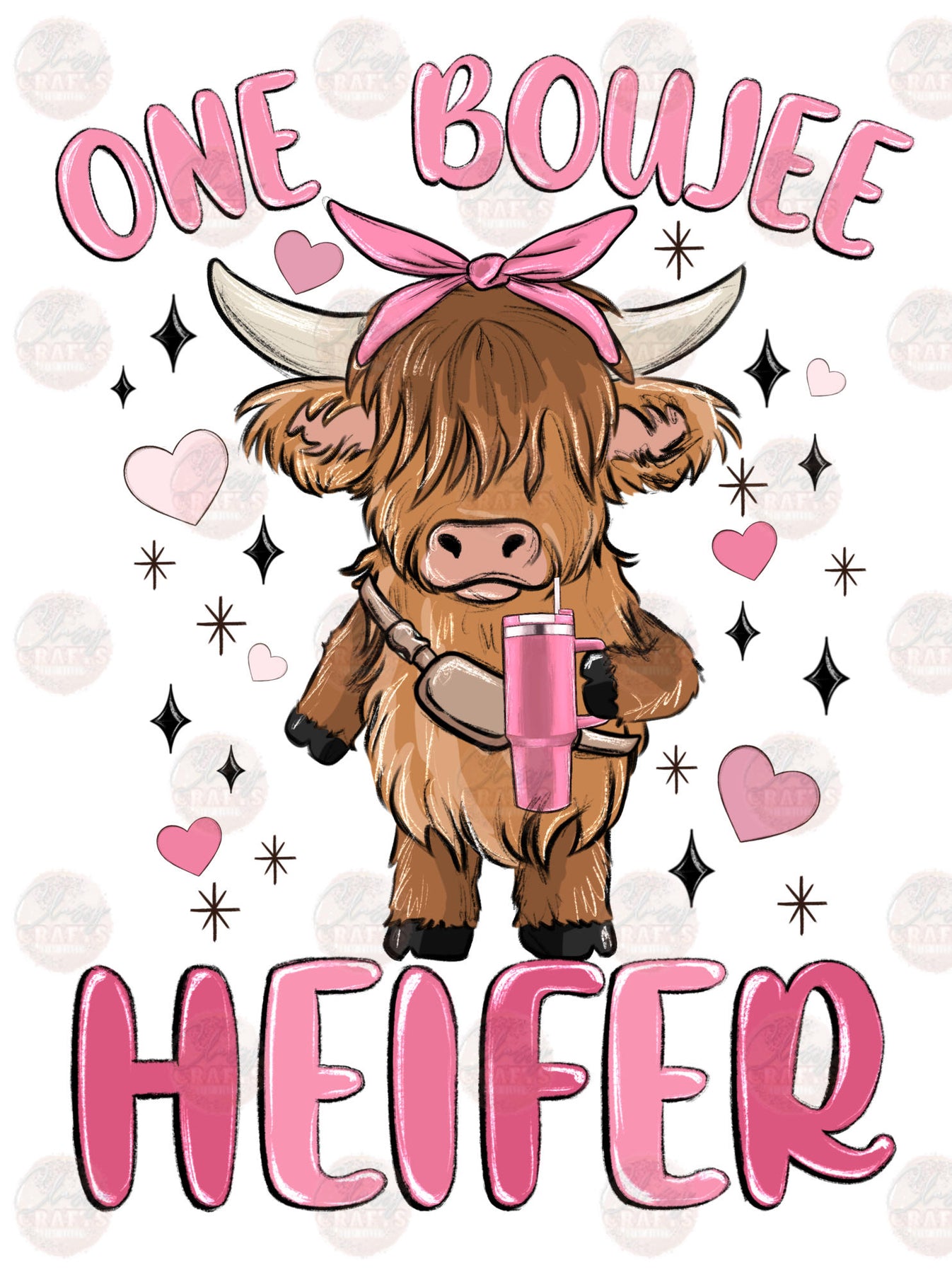 One Boujee Heifer Transfer – Classy Crafts