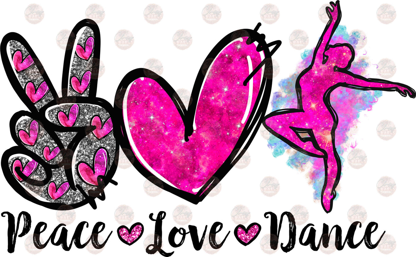 Peace Love Dance Transfer – Classy Crafts
