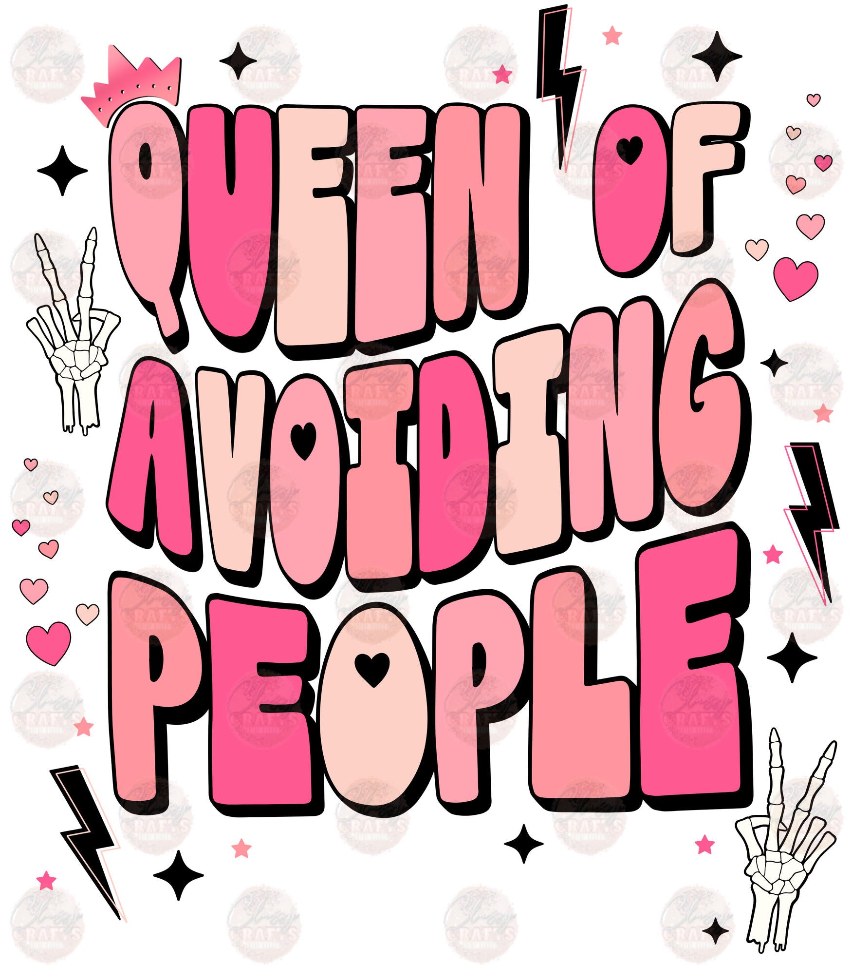 Queen Of Avoiding People Transfer – Classy Crafts