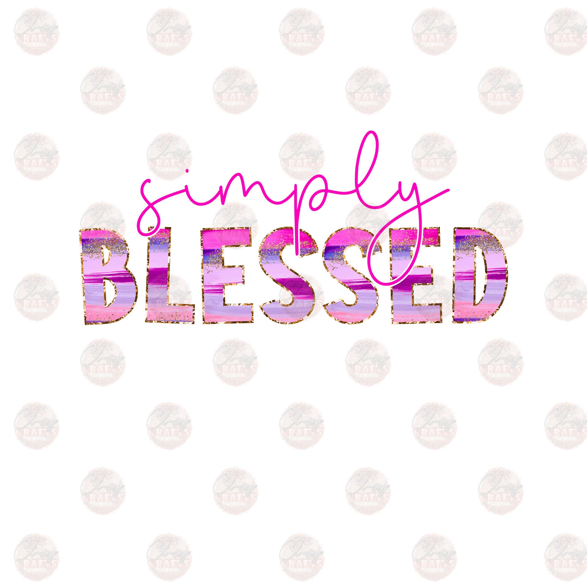 Simply Blessed Transfer – Classy Crafts