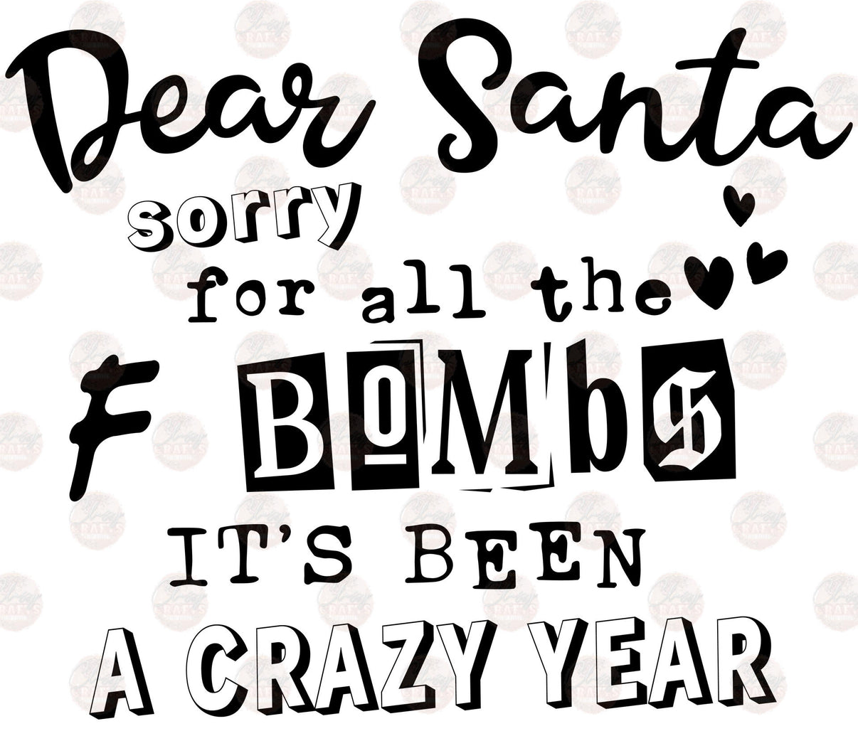 Sorry For All The F Bombs Transfer – Classy Crafts