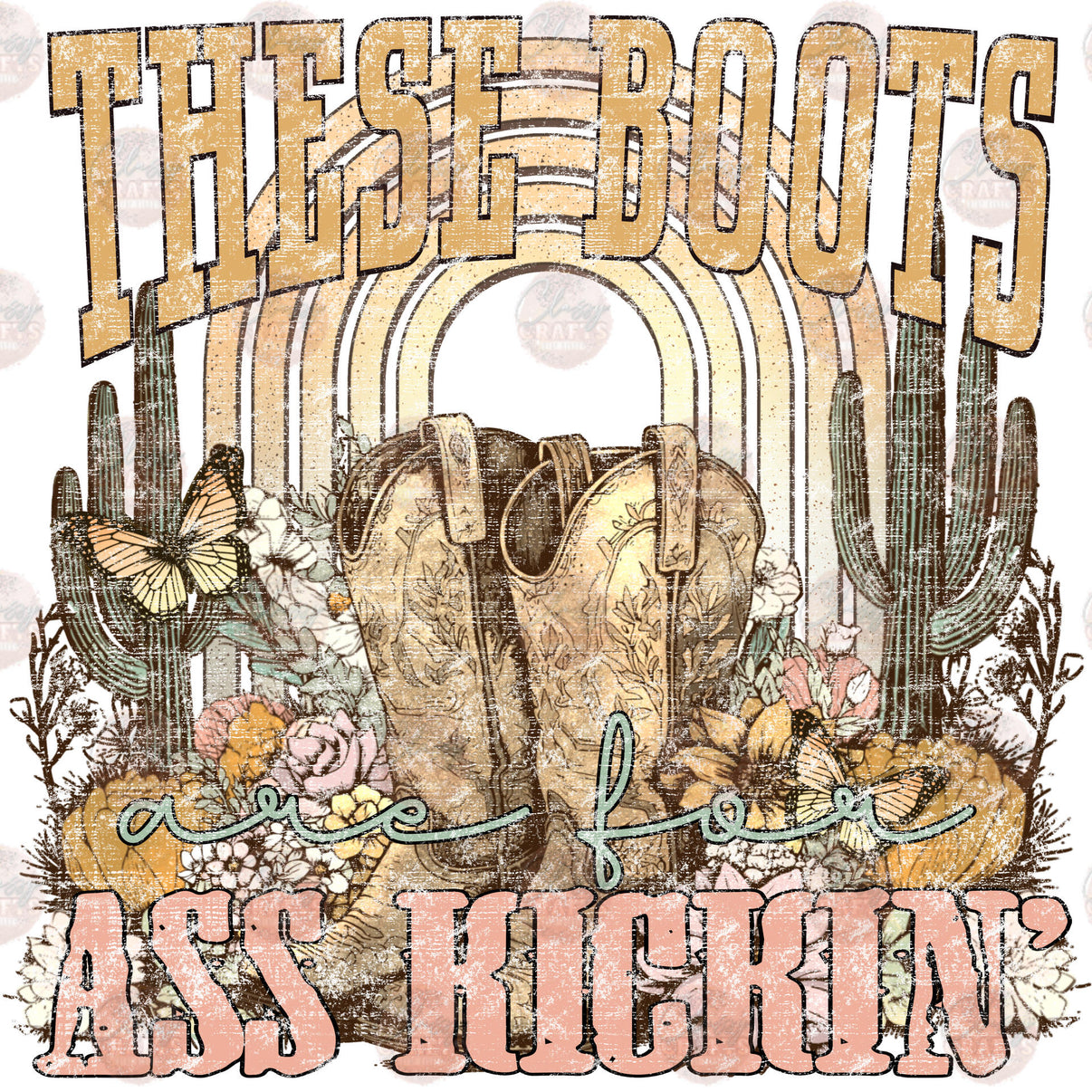 These Boots Transfer – Classy Crafts