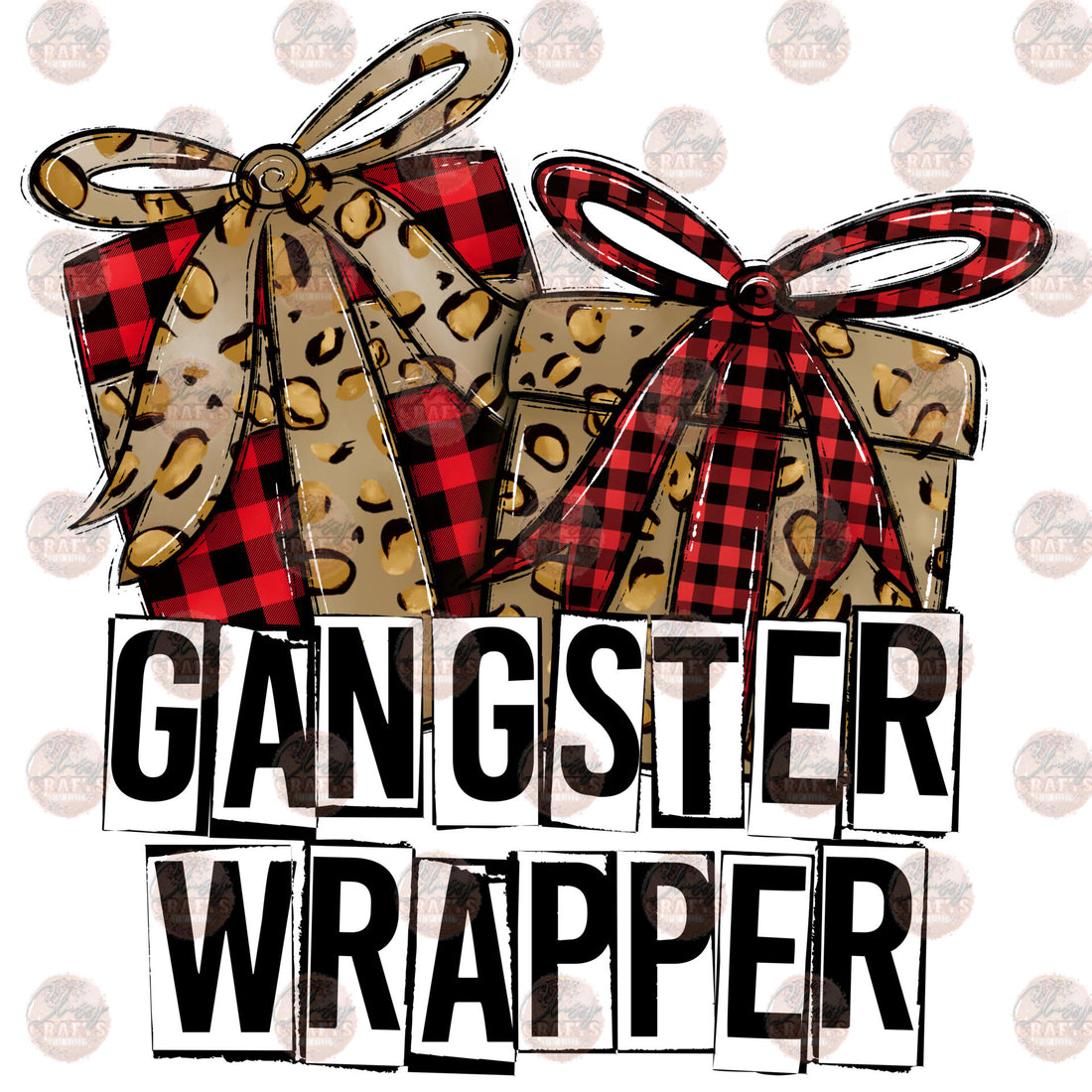 Gangster Wrapper Transfer – Classy Crafts