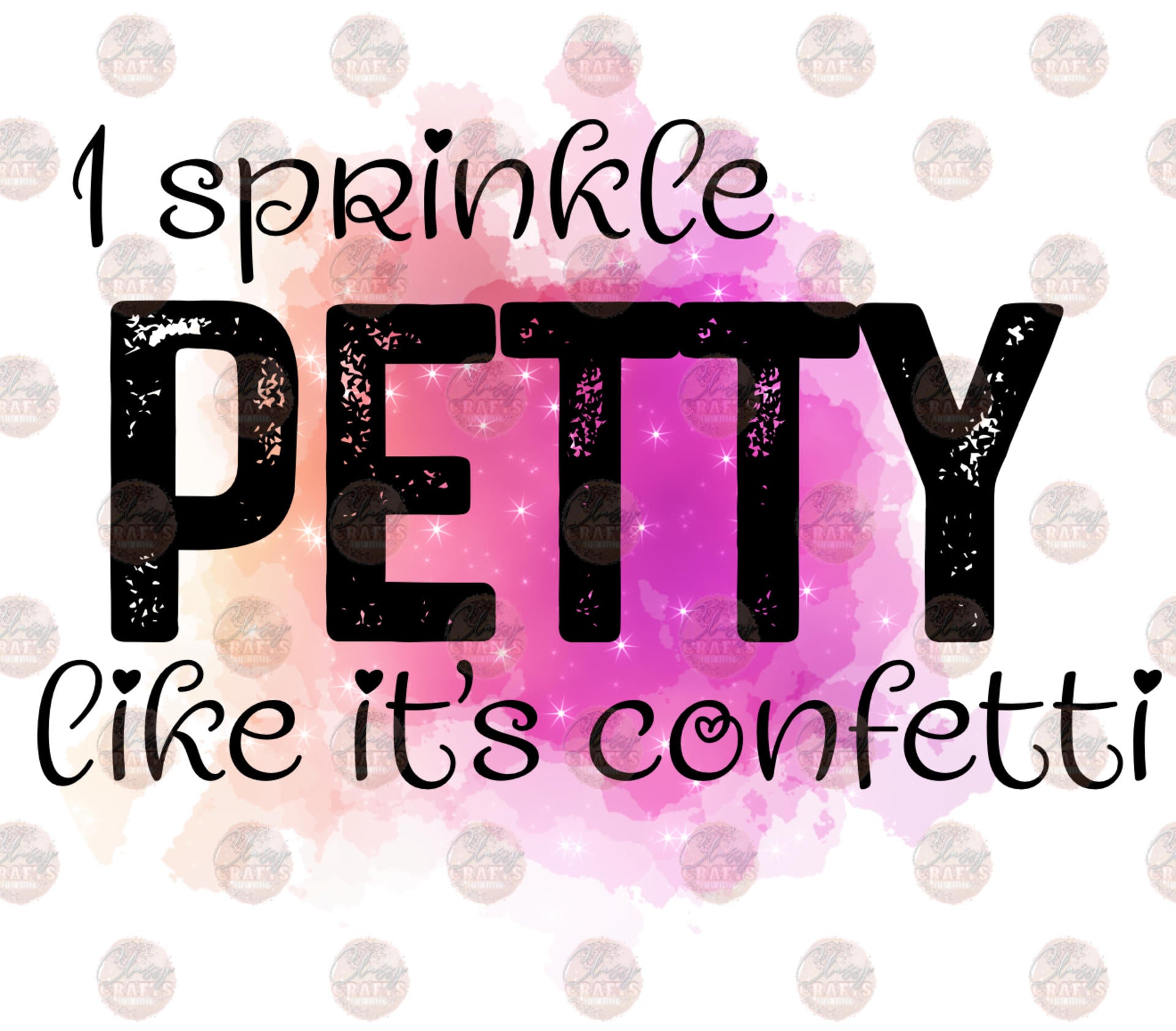 Petty Transfer – Classy Crafts